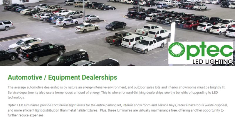 Optec LED Lighting Slays at Auto Dealerships! – The Reeves Company ...