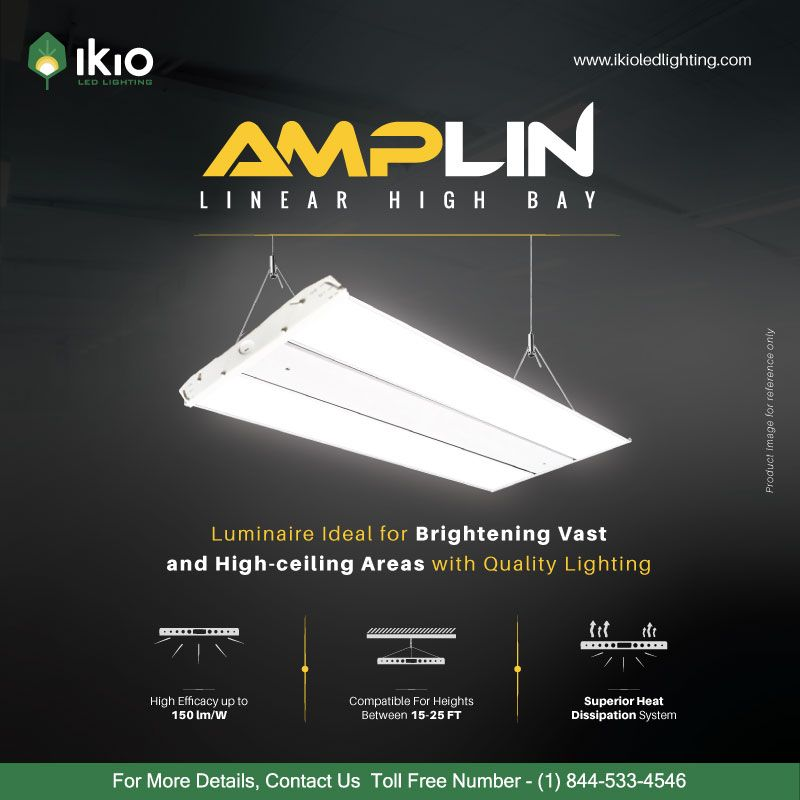 Ikio LED Lighting AMPS Up with AMPLIN Linear High Bays! – The Reeves ...