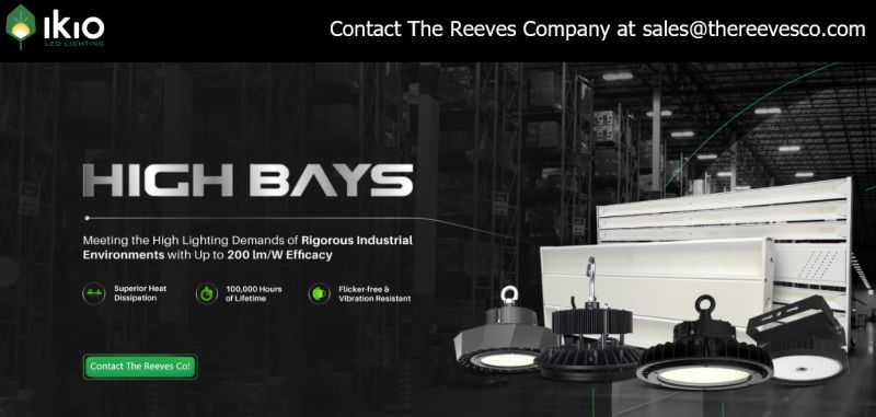 Ikio LED Lighting High Bays Keep Up with High Demands! – The Reeves Company – Lighting ...